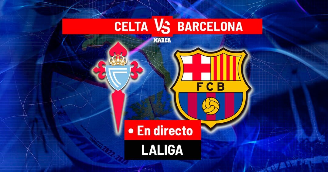 Celta de Vigo Faces Barcelona: Key Match Insights and Updates