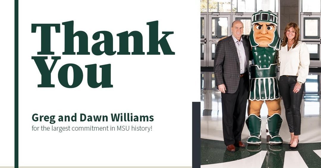 Historic $401 Million Commitment from Greg Williams to MSU Athletics